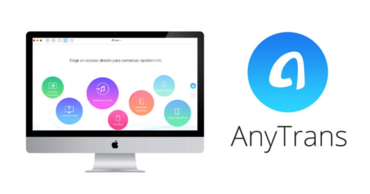 AnyTrans 5, la mejor y más completa alternativa a iTunes