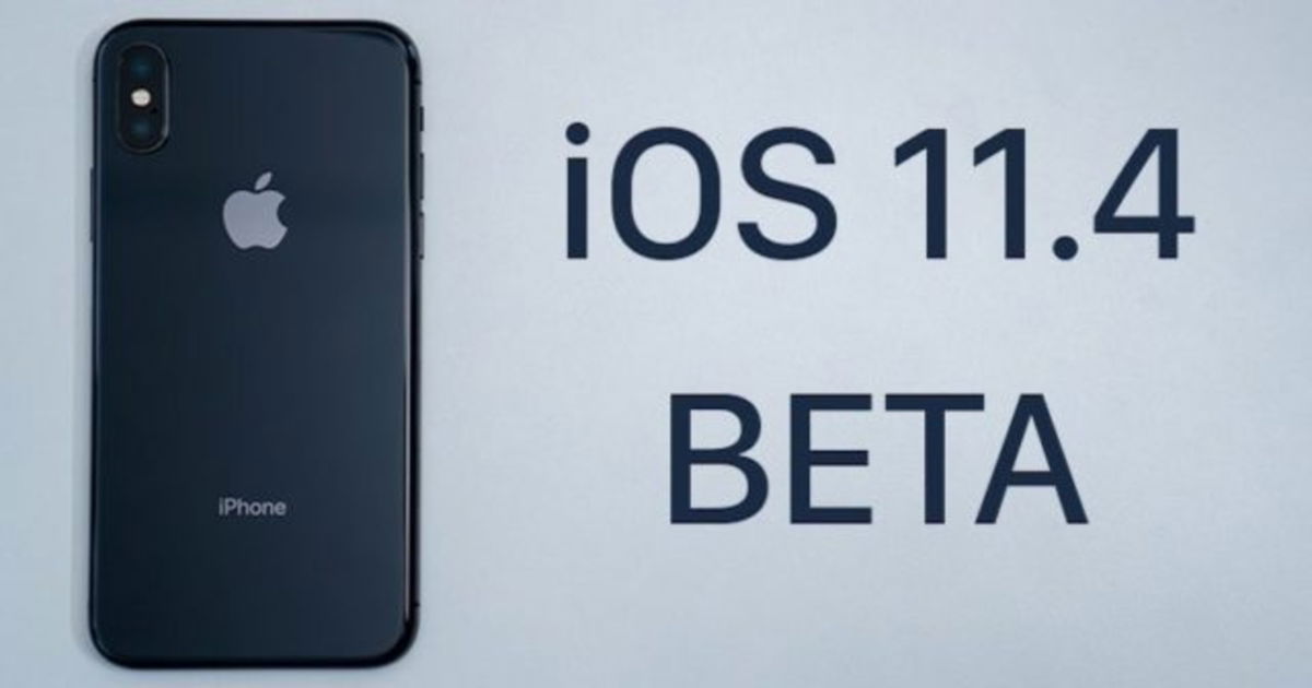 iOS 11.4 beta 4 pública ya disponible: ¿Qué hay de nuevo?